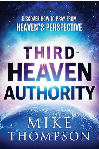 Book Review: Third-Heaven Authority | Discernment of the Supernatural Realm